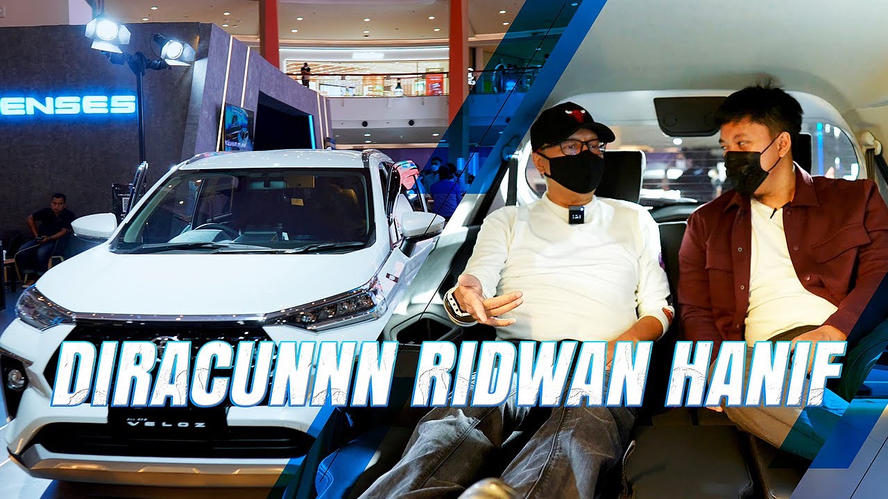 Diracunin Ridwan Hanif, Bahas Toyota All New Veloz 🚐💨